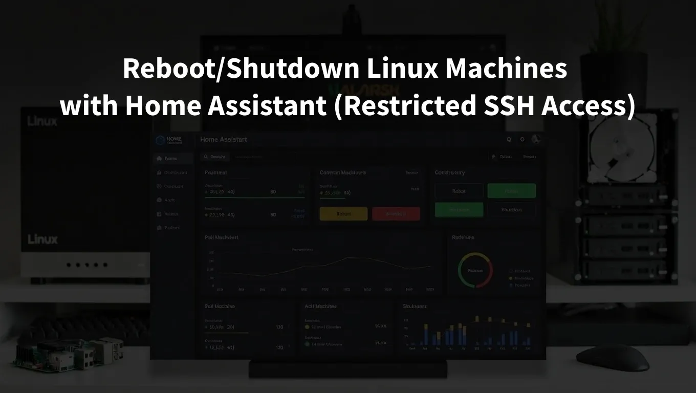 Reboot/Shutdown Linux Machines with Home Assistant (with Restricted SSH ...